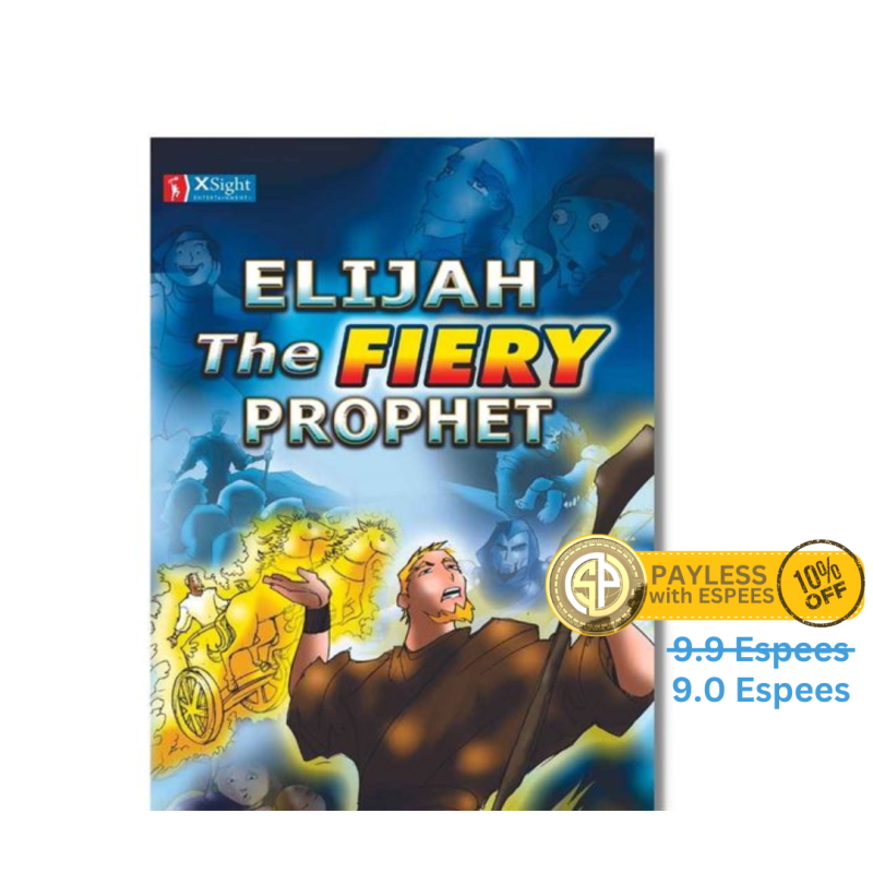 ELIJAH - The Fiery Prophet - Loveworld Books